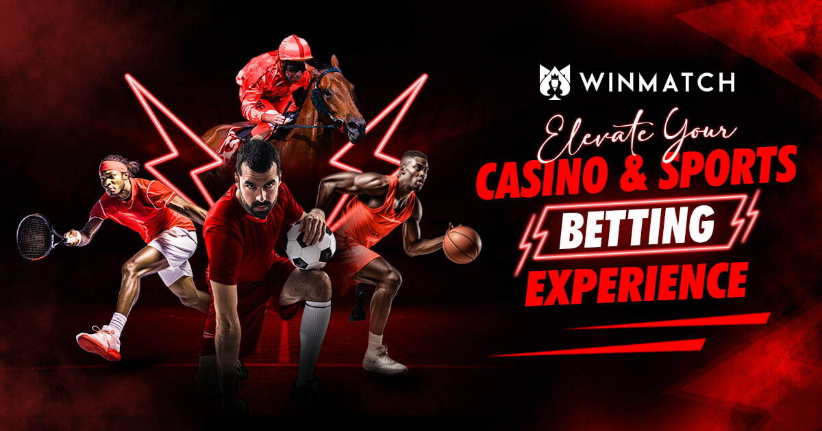Winmatch - Online Casino and Sports Betting Arena